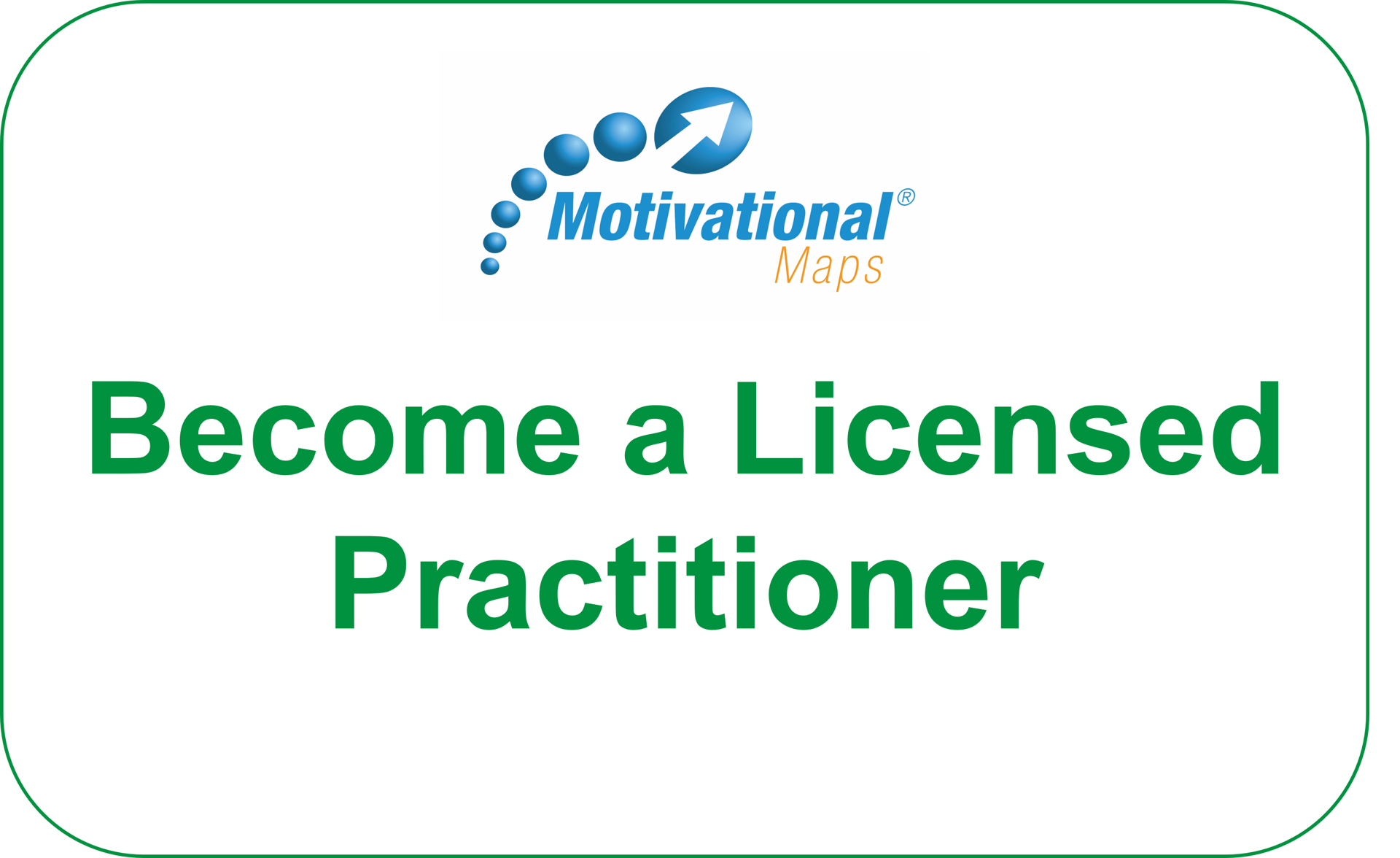 Accredited Motivational Maps® Practitioner| Management Learning Resource