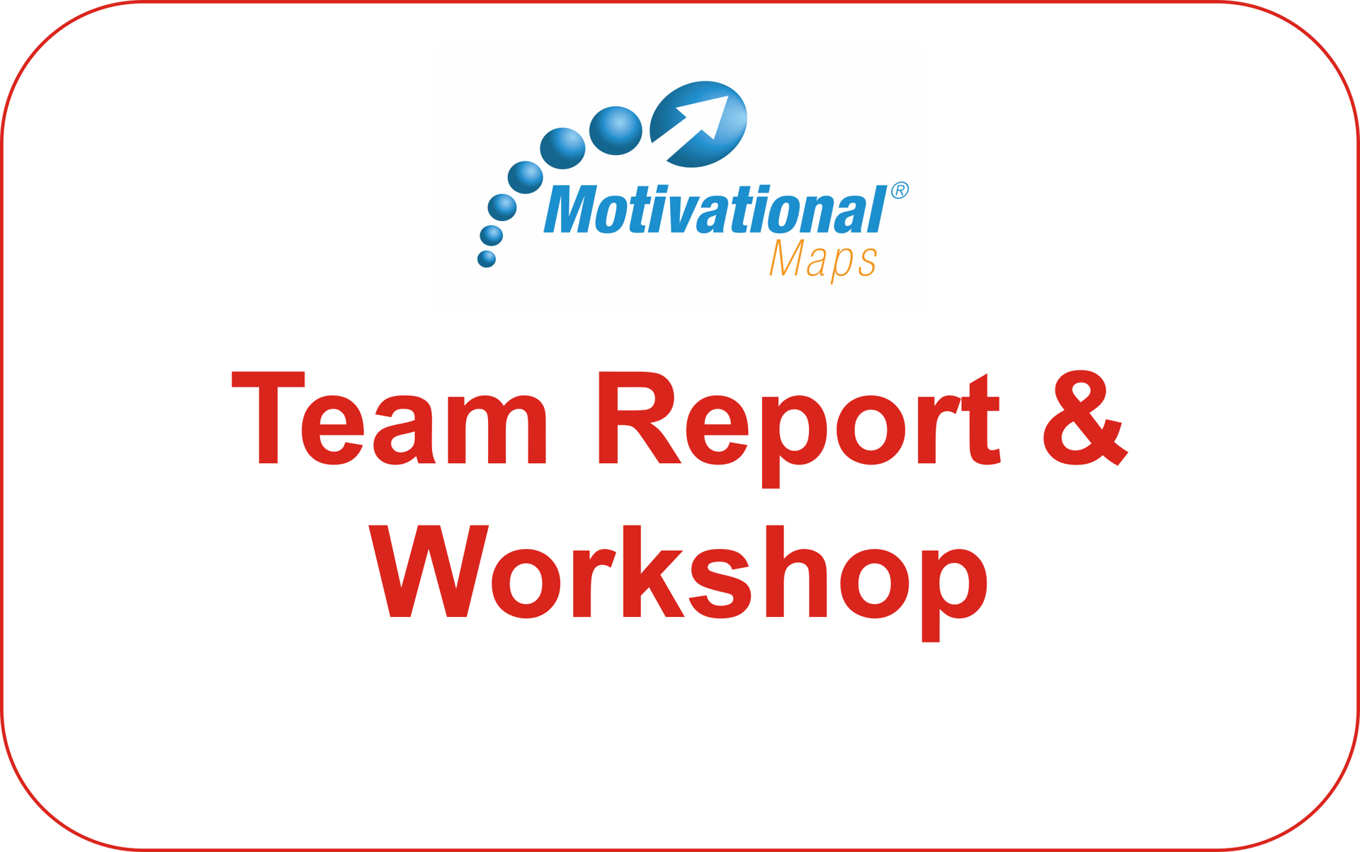 Team Motivational Map®| Management Learning Resource